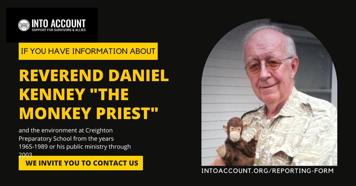 Call for Reports of Daniel Kenney, "The Monkey Priest" - Into Account
